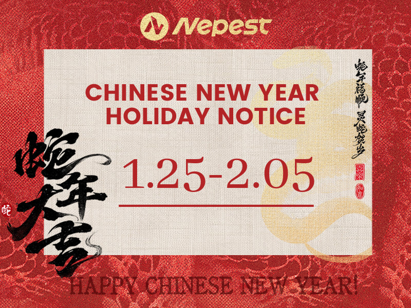 Chinese New Year Holiday Notice – Nepest